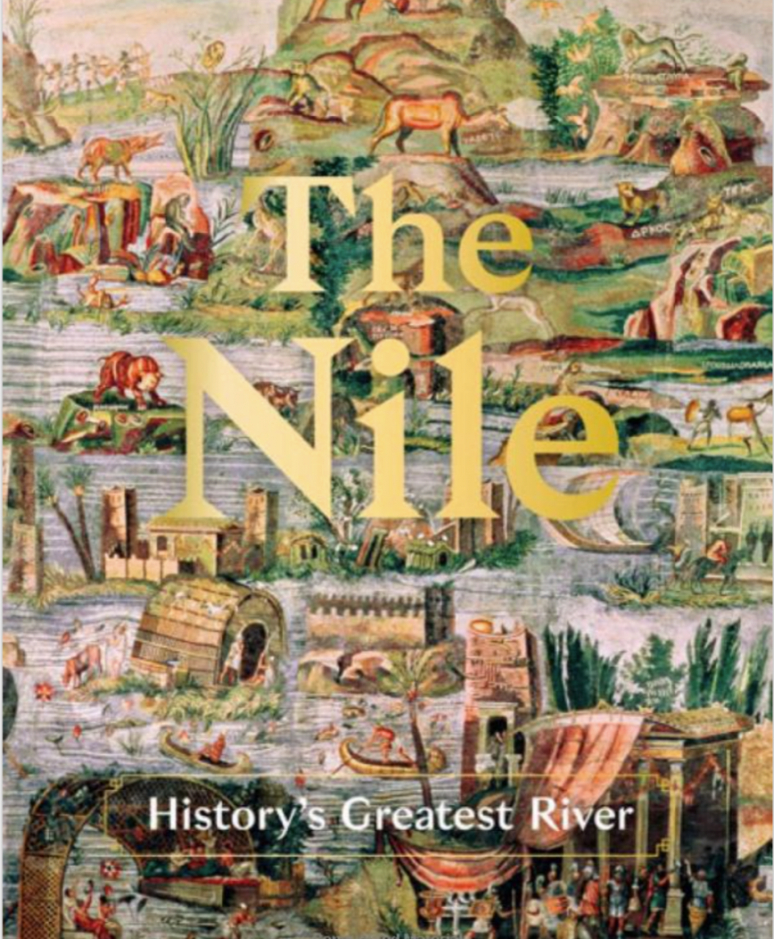 The Nile: River of History and Conflict